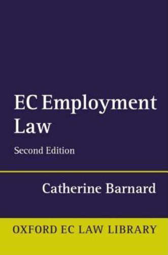 EC Employment Law by Catherine Barnard (2000, Uk-Trade Paper) for sale ...