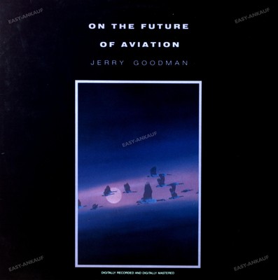Jerry Goodman - On The Future Of Aviation LP (Still Sealed) `* | eBay