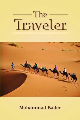 The Traveler by Mohammad Bader (English) Paperback Book 9781257015511 ...