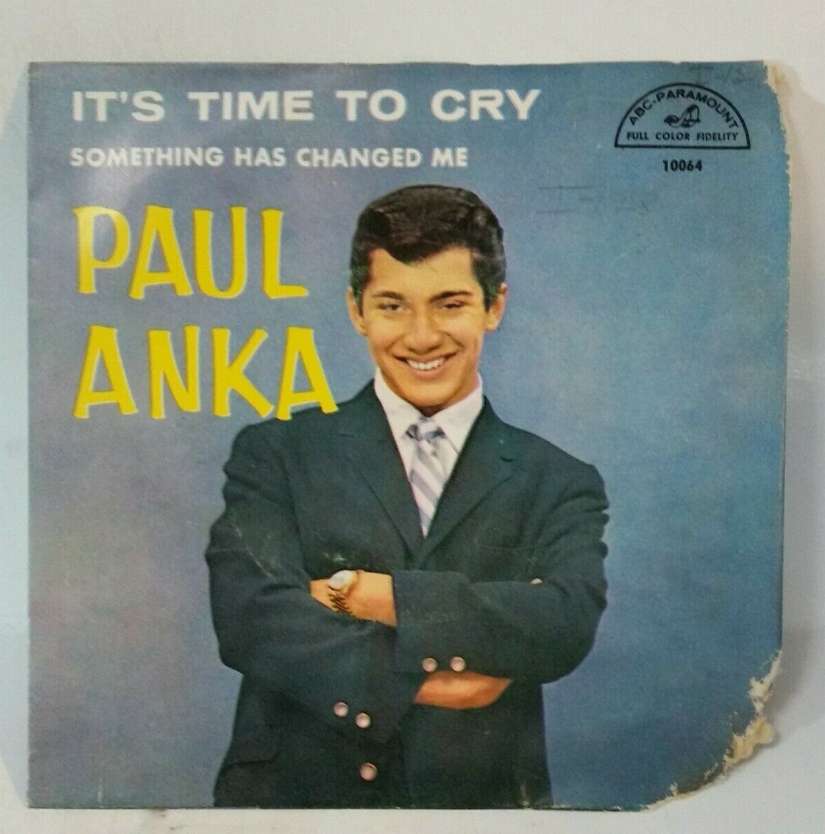 Paul Anka IT'S TIME TO CRY /SOMETHING HAS CHANGED ME(ROCK45/PS)#10064 ...