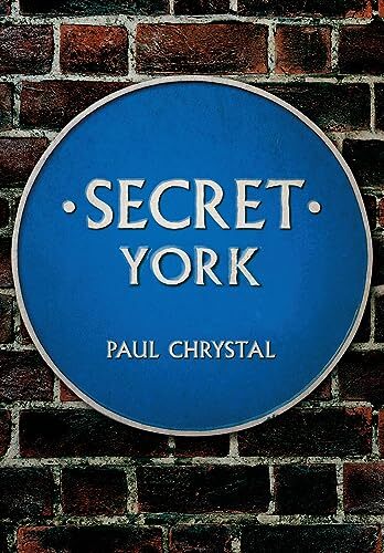 Secret York by Chrystal, Paul Paperback / softback Book The Fast Free ...