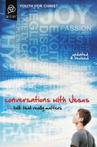Conversations with Jesus, Updated and Revised Edition: Talk That R ...