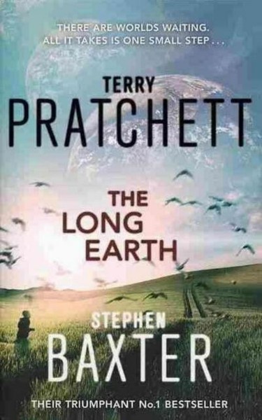 The Long Earth by Terry Pratchett Stephen Baxter. 9780552167239 for ...