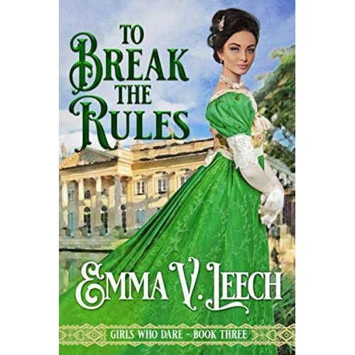 To Break the Rules by Emma V Leech (Paperback, 2019) - Paperback NEW Eva Mauer 2 9781072068464 ...