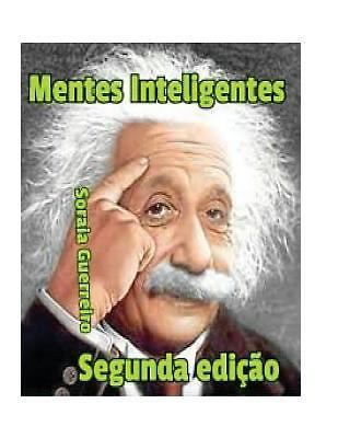 Mentes Inteligentes : Aumente Sua Capacidade Intelectual Em Até 90% by ...