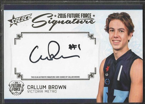 2016 SELECT FUTURE FORCE CALLUM BROWN COLLINGWOOD GOLD SIGNATURE CARD ...