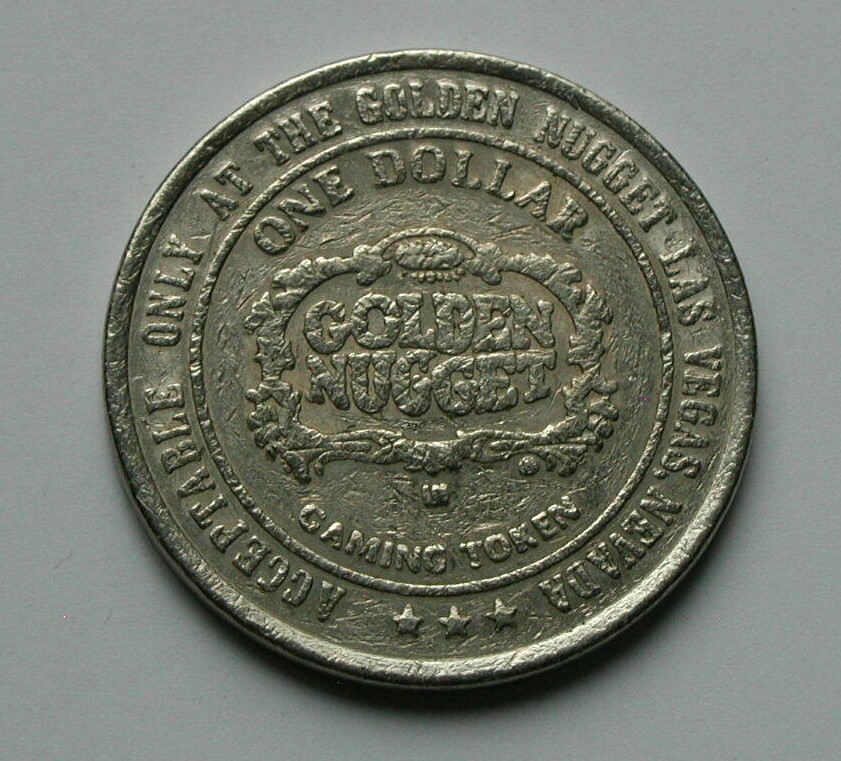 Las Vegas NV Slot Machine Token - $1 Dollar - Golden Nugget Casino ...