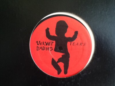 VELVET BABIES 12" VINYL SINGLE, TEARS (INSTRUMENTAL ACAPPELLA) | eBay