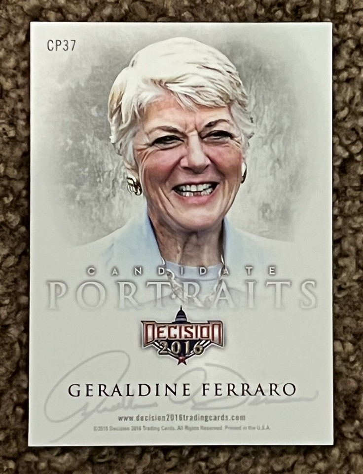 Geraldine Ferraro 2016 Decision Candidate Portraits 1/5 VAULT stamped ...