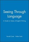Seeing Through Language: Design, Innovation and Mangement by Ronald ...