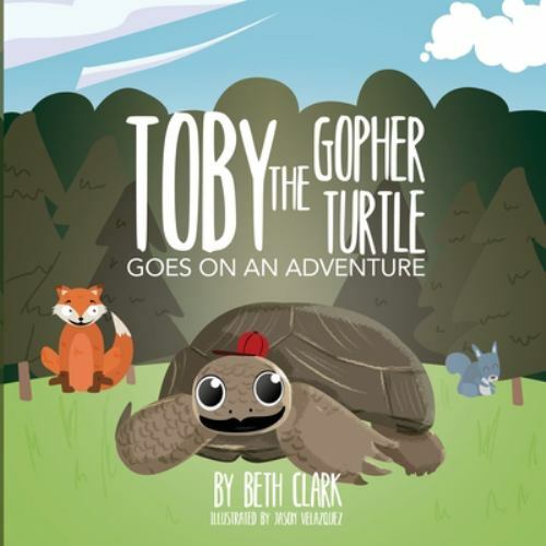 Toby the Gopher Turtle Goes on an Adventure, Brand New, Free shipping ...