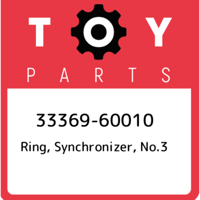 33369-60010 Toyota Ring, synchronizer, no.3 3336960010, New Genuine OEM ...