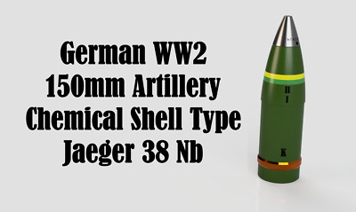 German WW2 150mm Artillery Chemical Shell Jaeger 38 Nb Plastic Rep 59 ...