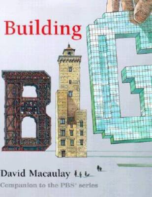 Building Big - Hardcover By David Macaulay - VERY GOOD | eBay