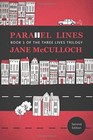Parallel Lines: Book One of the Three Lives Trilogy By Jane McCu ...