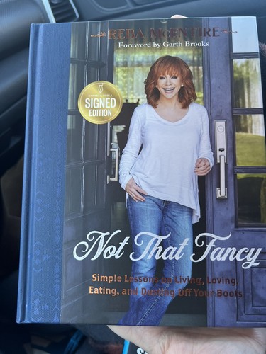 Not That Fancy by Reba McEntire Signed Autographed Book 9781400238255 ...