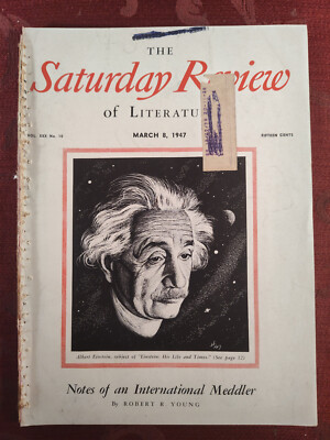 SATURDAY REVIEW March 8 1947 Albert Einstein Richard Neuberger Robert R ...