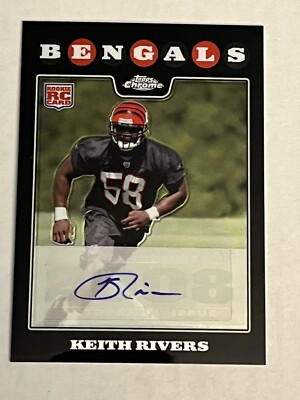 Keith Rivers 2008 Topps Chrome Rookie Autograph Auto SP Card Cincinnati ...