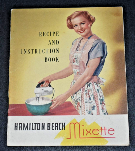 Hamilton Beach Mixette Vintage Cooking Booklet Recipe & Instruction ...