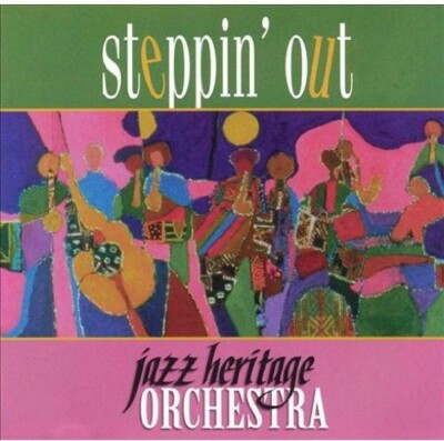 Steppin Out - Music CD - Jazz Heritage Orchestra - 2000-04-25 - Umoja ...
