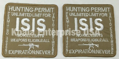 ISIS HUNTING PERMIT USA MILITARY TACTICAL DESERT IRON ON MORALE BADGE ...