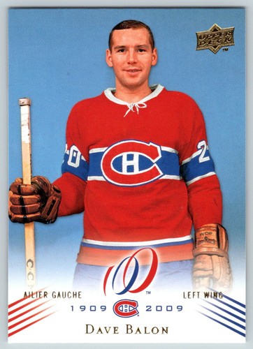 DAVE BALON 2008-09 UPPER DECK MONTREAL CANADIENS CENTENNIAL 08-09 NO 92 ...
