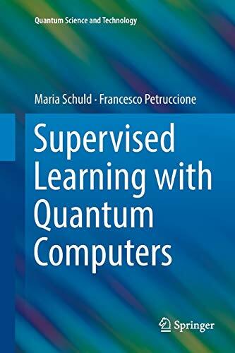 Schuld Maria-Supervised Learning W/Quantum Book NEUF | eBay