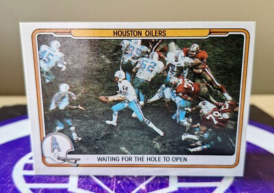 1982 FLEER FOOTBALL TEAMS IN ACTION HOUSTON OILERS WAITING FOR THE HOLE ...