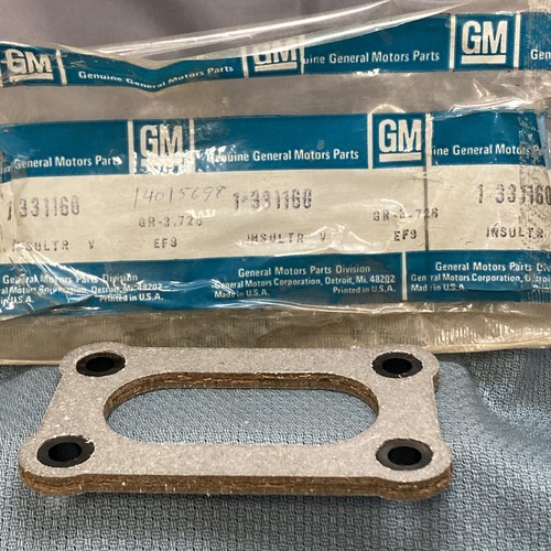 NEW GENUINE GM 331160 GASKET, CARBURETOR MOUNTING INSULATOR GR 3.726 | eBay