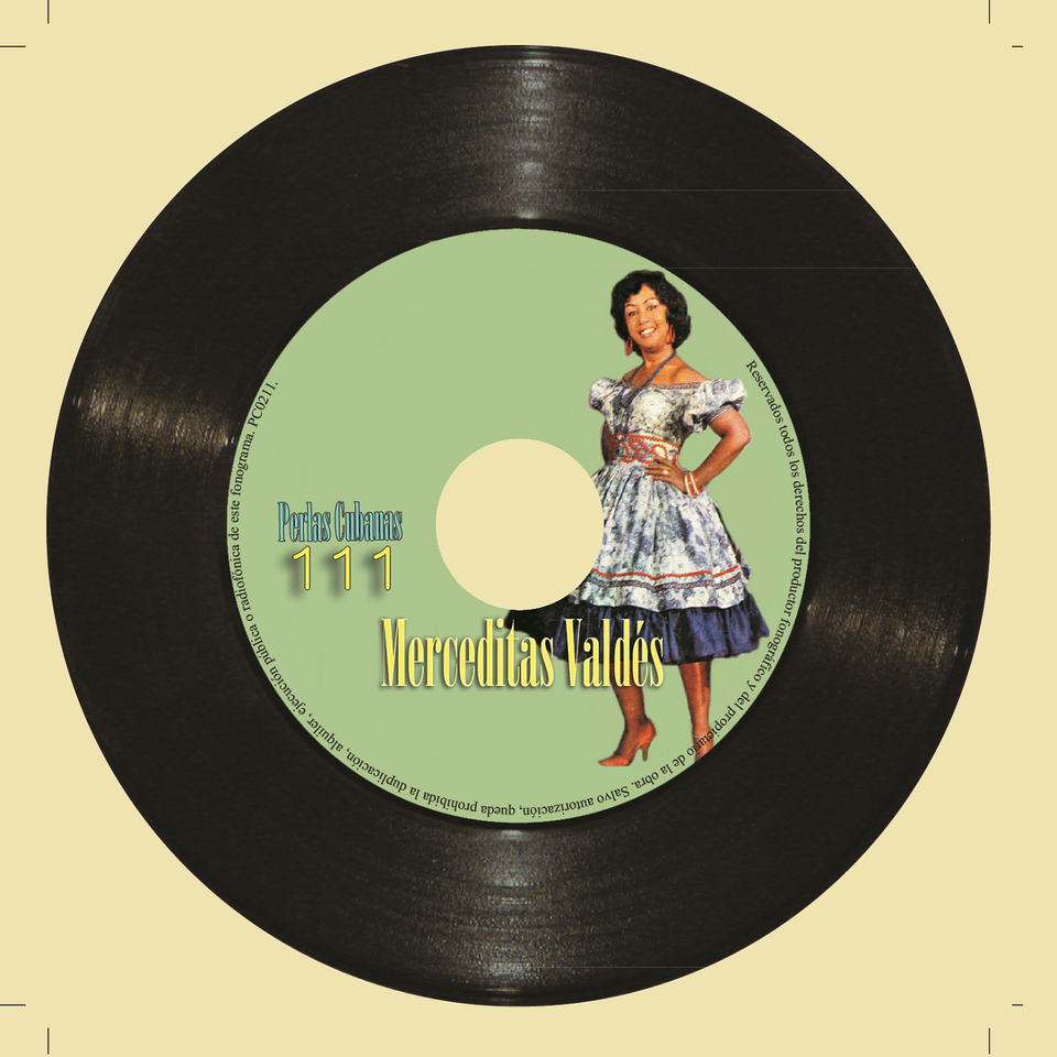 MERCEDITAS VALDES Perlas Cubanas CD #111/120 - CUBAN Afro Rezo Canción ...