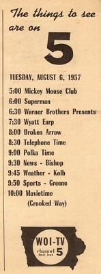 1957 WOI AMES,IOWA TV AD SUPERMAN, MICKEY MOUSE CLUB, POLKA TIME, WYATT ...