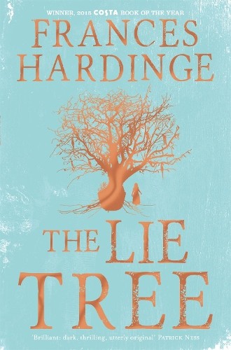 The Lie Tree Special Edition: Costa Book of the Year 2015 by Hardinge ...