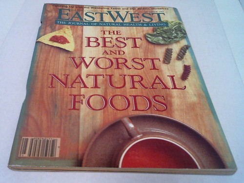 East West Magazine October 1987, Vol 17 No 10, Best Natural Foods ...