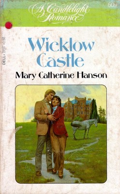 Wicklow Castle (Candlelight Romance #609) by Mary Catherine Hanson ...