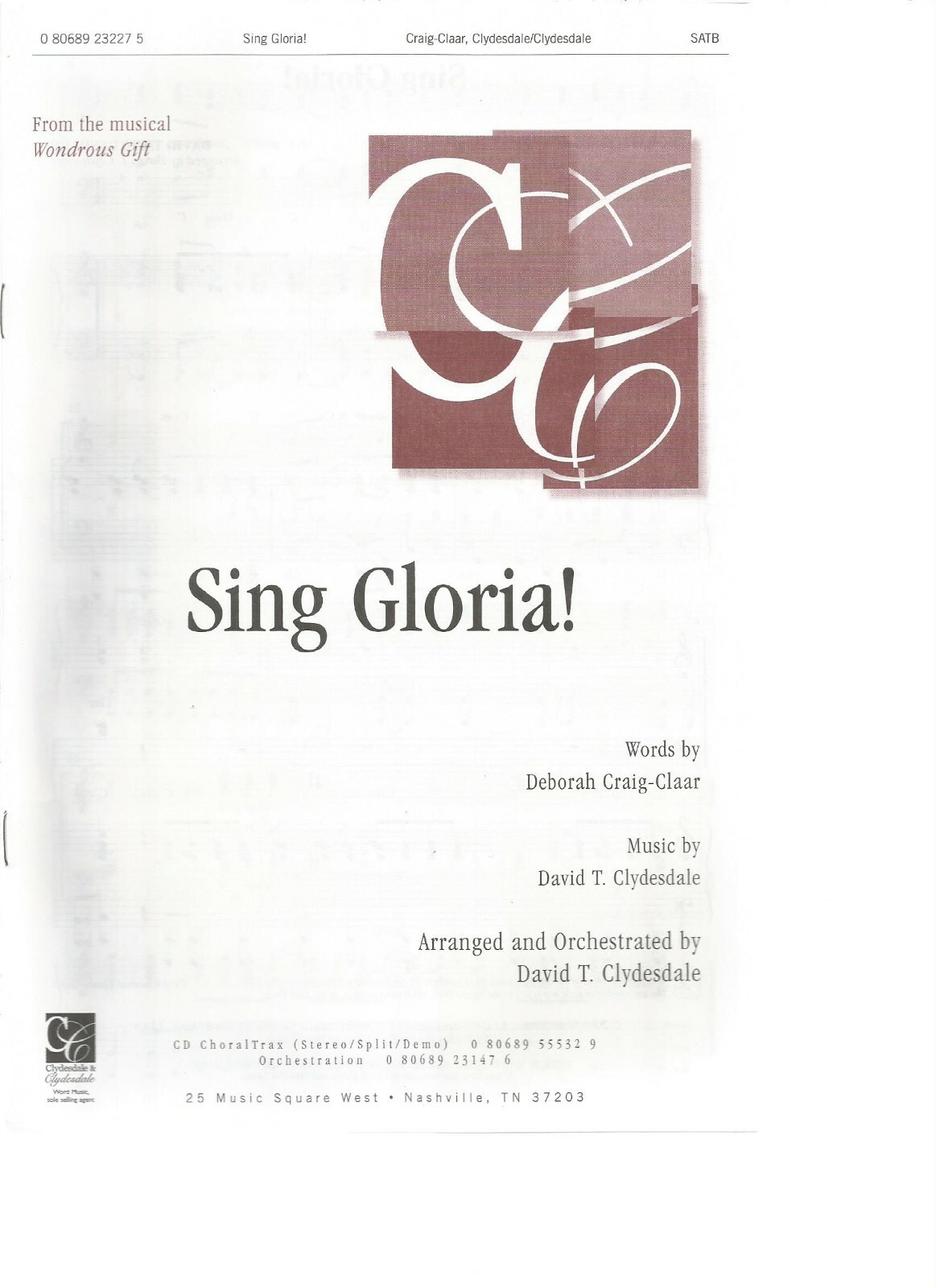 Sing Gloria! by Deborah Craig-Claar & David Clydesdale, arr. by ...