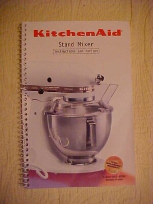 KITCHENAID STAND MIXER INSTRUCTIONS RECIPES Kitchen Aid Whirlpool | eBay