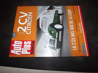 0104 Auto Plus Collection n°77 2CV Citroën - La 2 CV AKS 400 de la coop ...