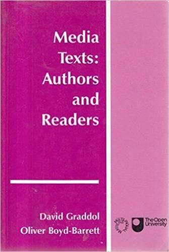 Media Texts: Authors and Readers (Language and Literacy in Social ...