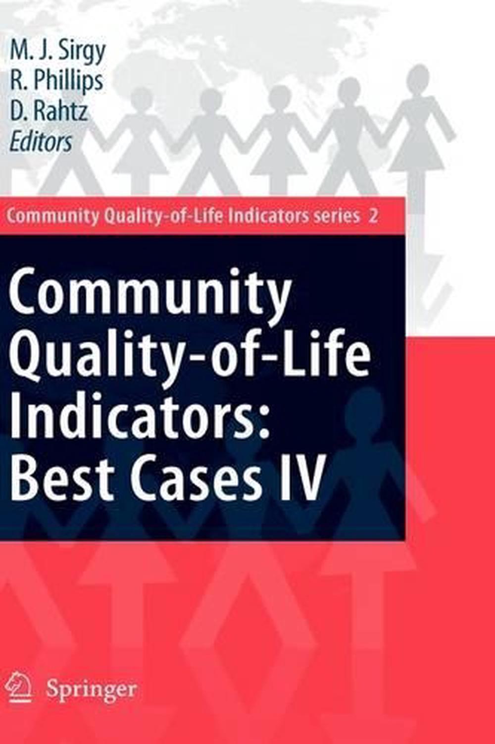 Community Quality-of-Life Indicators: Best Cases IV by M. Joseph Sirgy ...