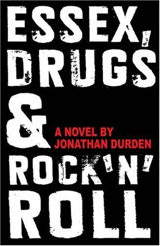 Ess**, Drugs and Rock 'n' Roll: A Novel by Jonathan Durden, "Big | eBay