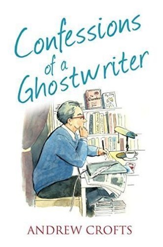 CONFESSIONS OF A GHOSTWRITER (The Con... By Crofts, paperback,New ...