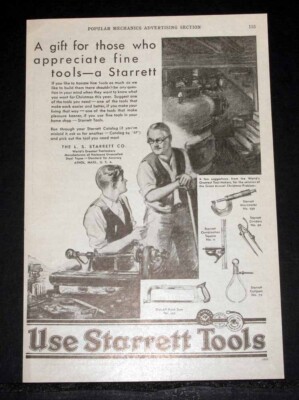 1930 OLD MAGAZINE PRINT AD, STARRETT, GIFT FOR THOSE WHO APPRECIATE ...