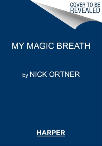Nick Ortner My Magic Breath (Relié) 9780062687760 | eBay