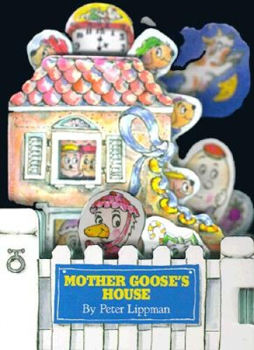 Mother Goose's House (Mini House Books) [Board book] by Peter Lippman ...
