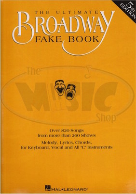 New Ultimate Broadway Fake Book Music Songbook for C Instruments - 5th ...