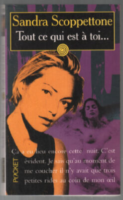 Tout ce qui est à toi | Sandra Scoppettone | Bon état | eBay