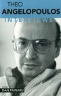 Theo Angelopolous: Interviews by Dan Fainaru: New 9781578062164 | eBay