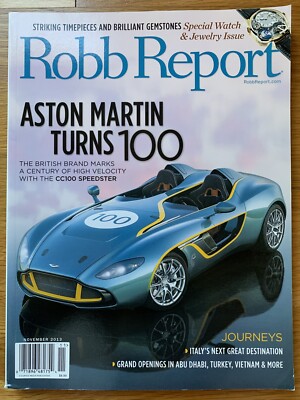 Robb Report Magazine November 2013 -Aston Martin Turns 100 Special ...