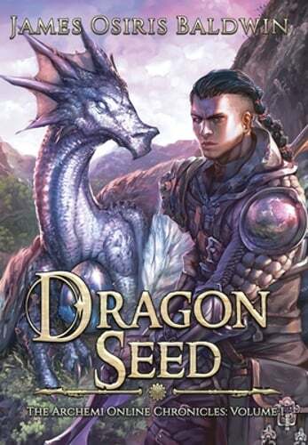 Dragon Seed: A LitRPG Dragonrider Adventure by James Osiris Baldwin: New | eBay