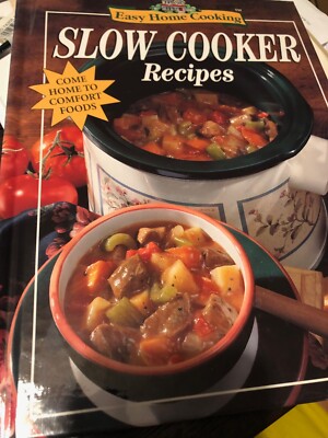 Easy Home Cooking Slow Cooker Recipes Cookbook 1997 Color Hardcover | eBay